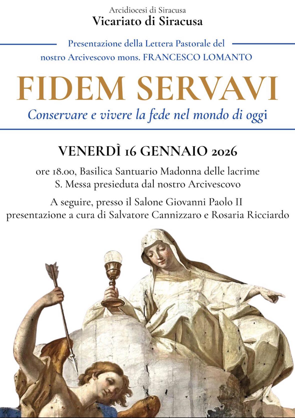 Fidem Servavi, conservare e vivere la fede - Chiesa di Siracusa